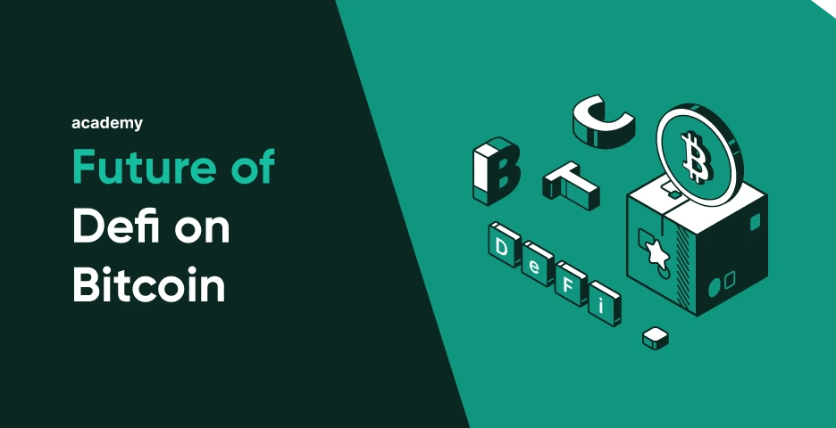 The Future of Defi on Bitcoin